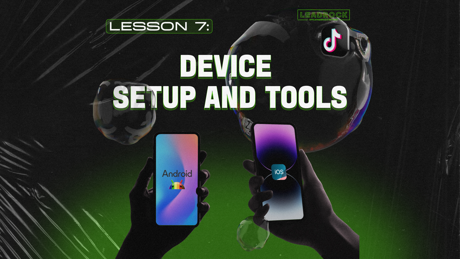 Lesson 7: Device setup and tools - Blog by Leadrock